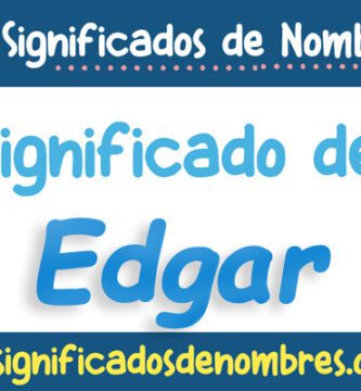 E Archives - Página 33 de 34 - Significados de Nombres