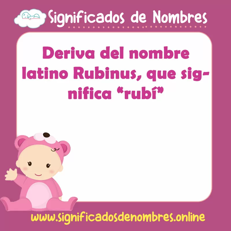 Significado de Rubi 【 APODOS, ORIGEN Y MÁS
