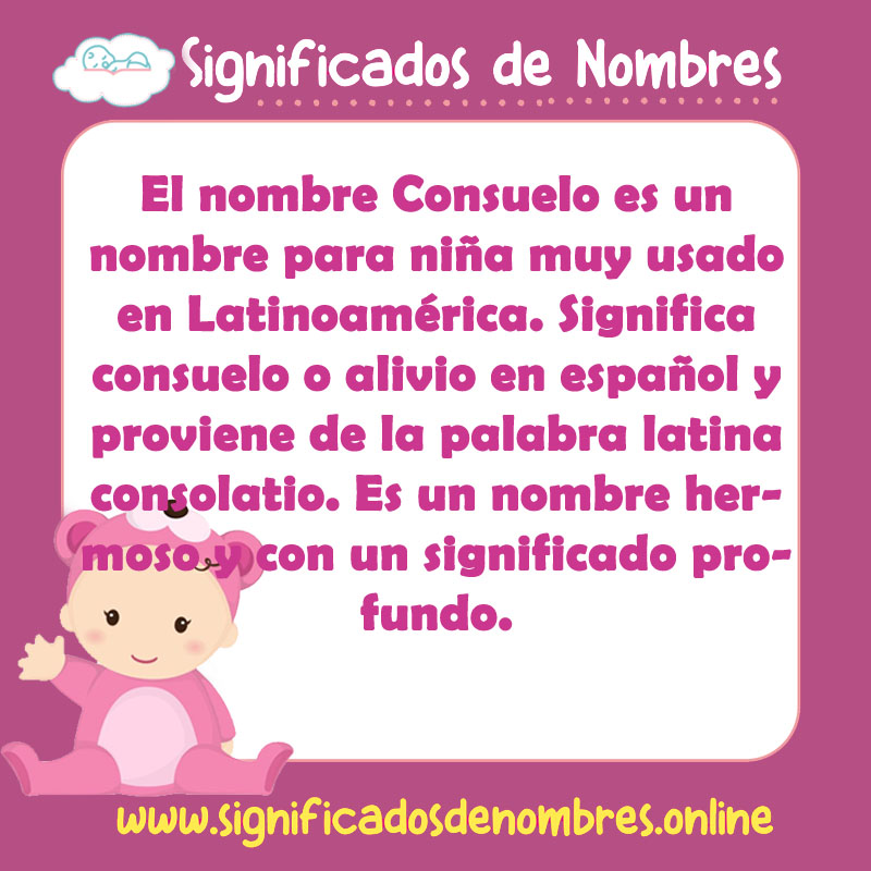 Significado de Consuelo 【 APODOS, ORIGEN Y MÁS