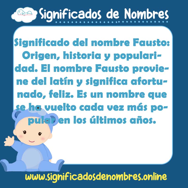 Significado de Fausto 【 APODOS, ORIGEN Y MÁS