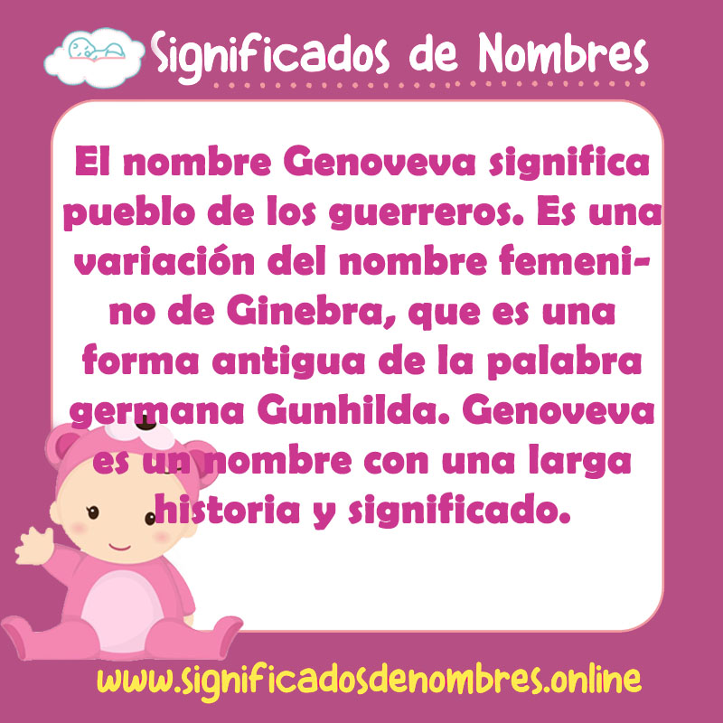 Significado de Genoveva 【 APODOS, ORIGEN Y MÁS
