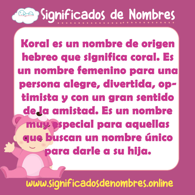 Significado de Koral 【 APODOS, ORIGEN Y MÁS
