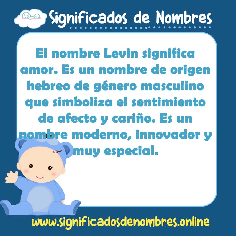 Significado de Levin 【 APODOS, ORIGEN Y MÁS