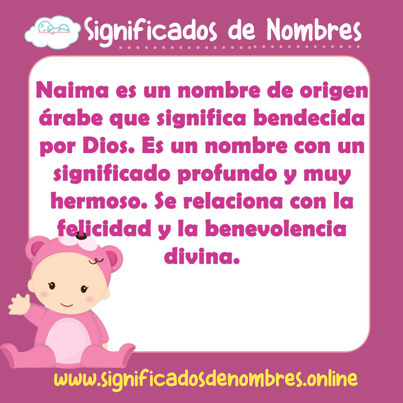 Significado de Naima 【 APODOS, ORIGEN Y MÁS
