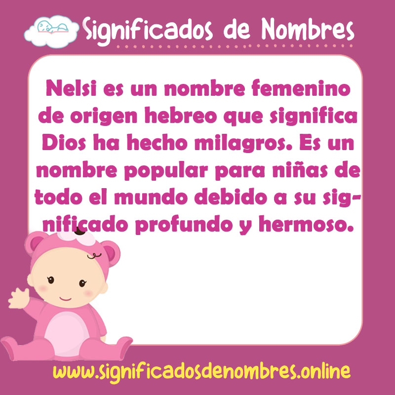 Significado de Nelsi 【 APODOS, ORIGEN Y MÁS