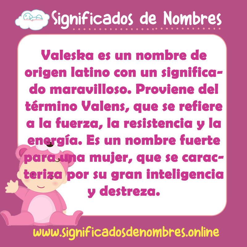 Significado de Valeska 【 APODOS, ORIGEN Y MÁS
