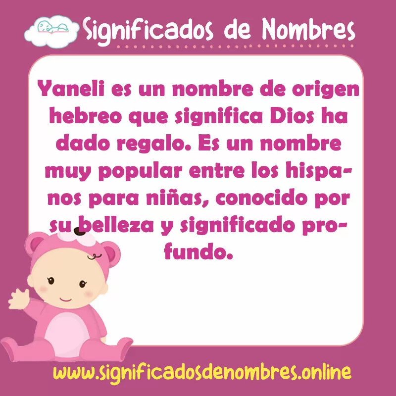 Significado de Yaneli 【 APODOS, ORIGEN Y MÁS