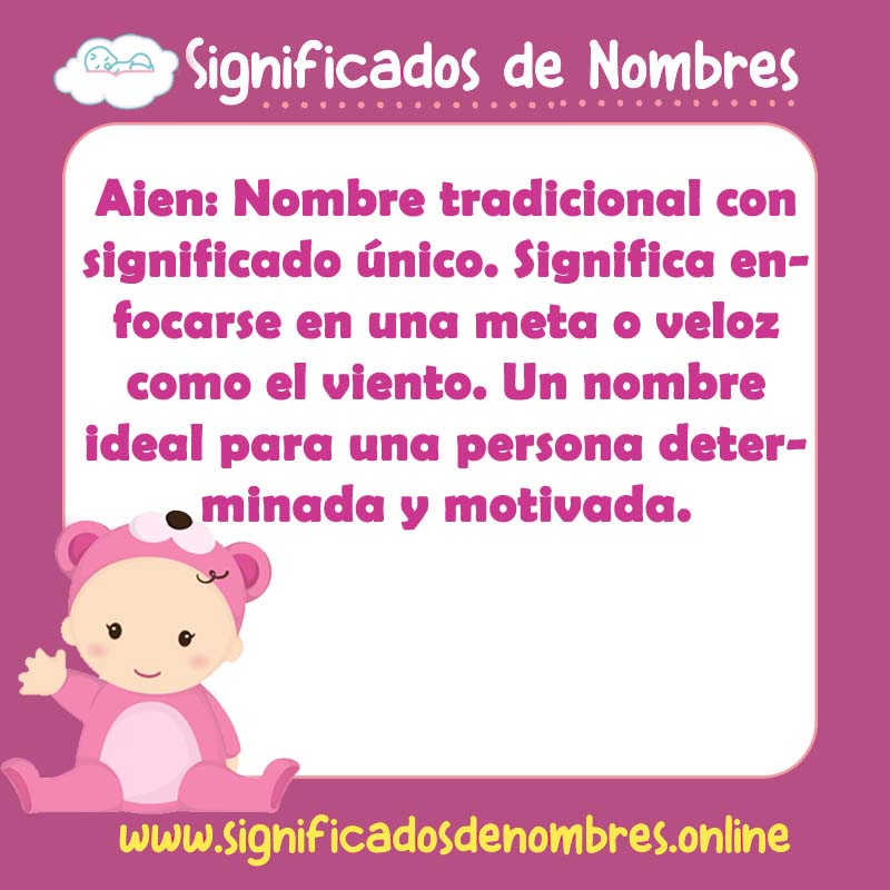 Significado de Aien 【 APODOS, ORIGEN Y MÁS