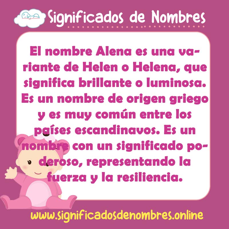 Significado de Alena 【 APODOS, ORIGEN Y MÁS