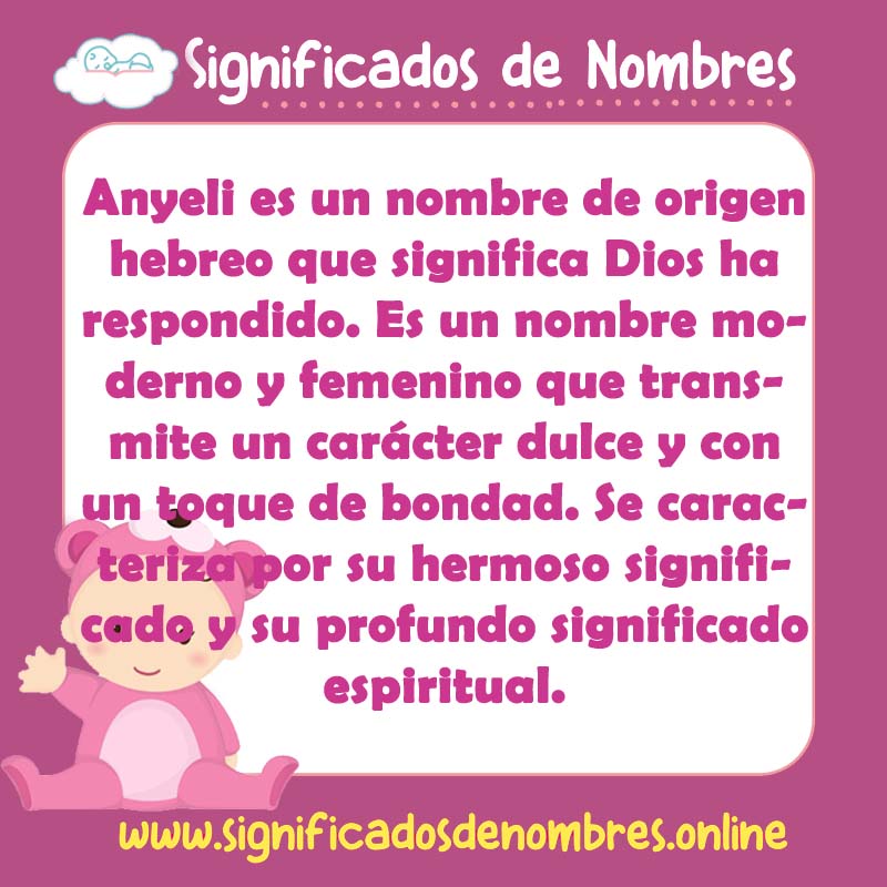 Significado de Anyeli 【 APODOS, ORIGEN Y MÁS
