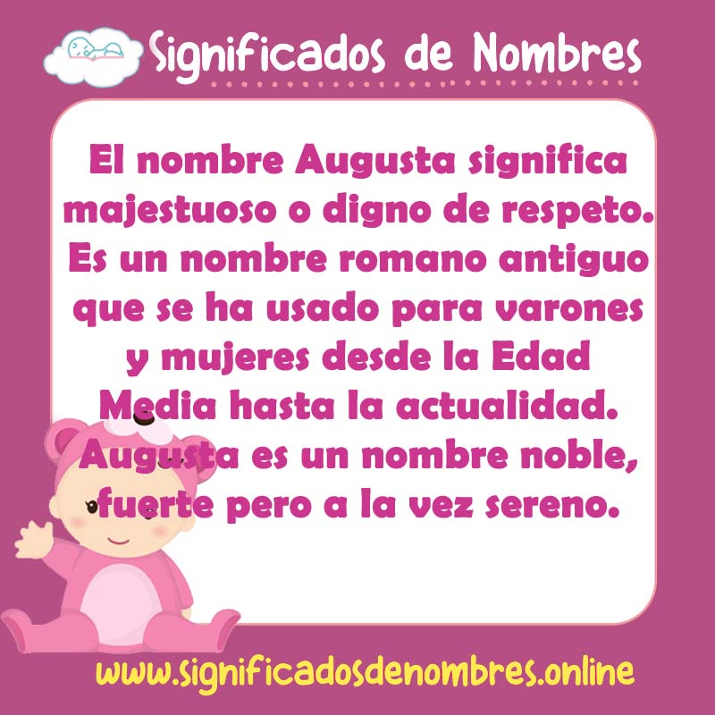 Significado de Augusta 【 APODOS, ORIGEN Y MÁS