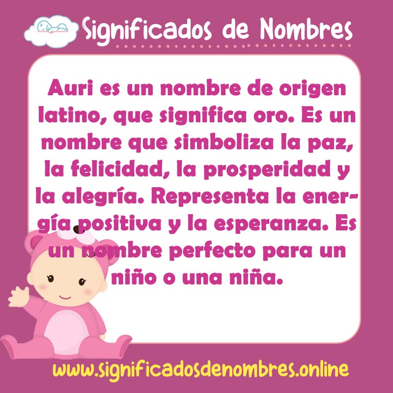 Significado de Auri 【 APODOS, ORIGEN Y MÁS