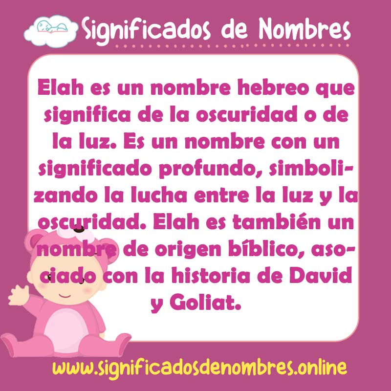Significado de Elah 【 APODOS, ORIGEN Y MÁS