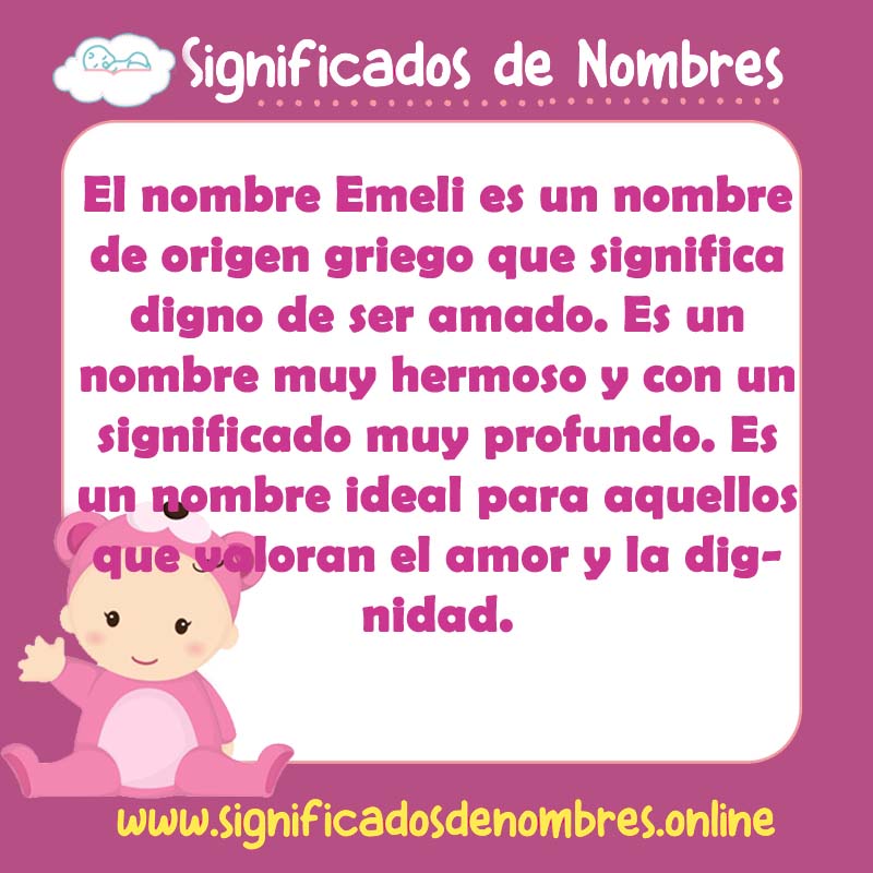 Significado de Emeli 【 APODOS, ORIGEN Y MÁS