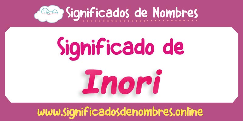 Significado de Inori 【 APODOS, ORIGEN Y MÁS
