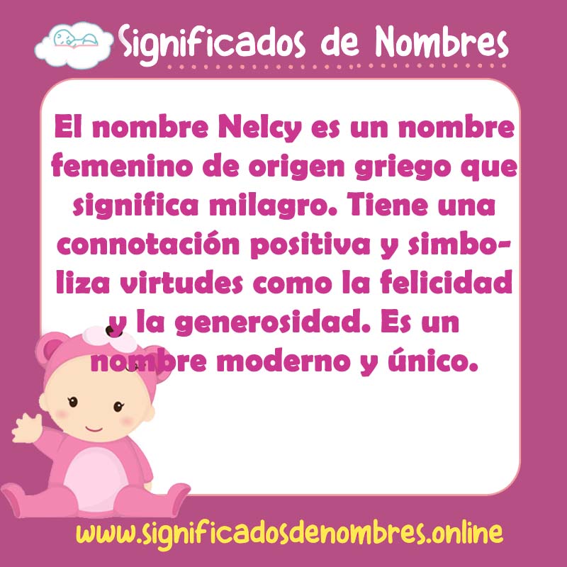 Significado de Nelcy 【 APODOS, ORIGEN Y MÁS