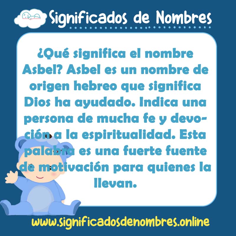 Significado de Asbel 【 APODOS, ORIGEN Y MÁS