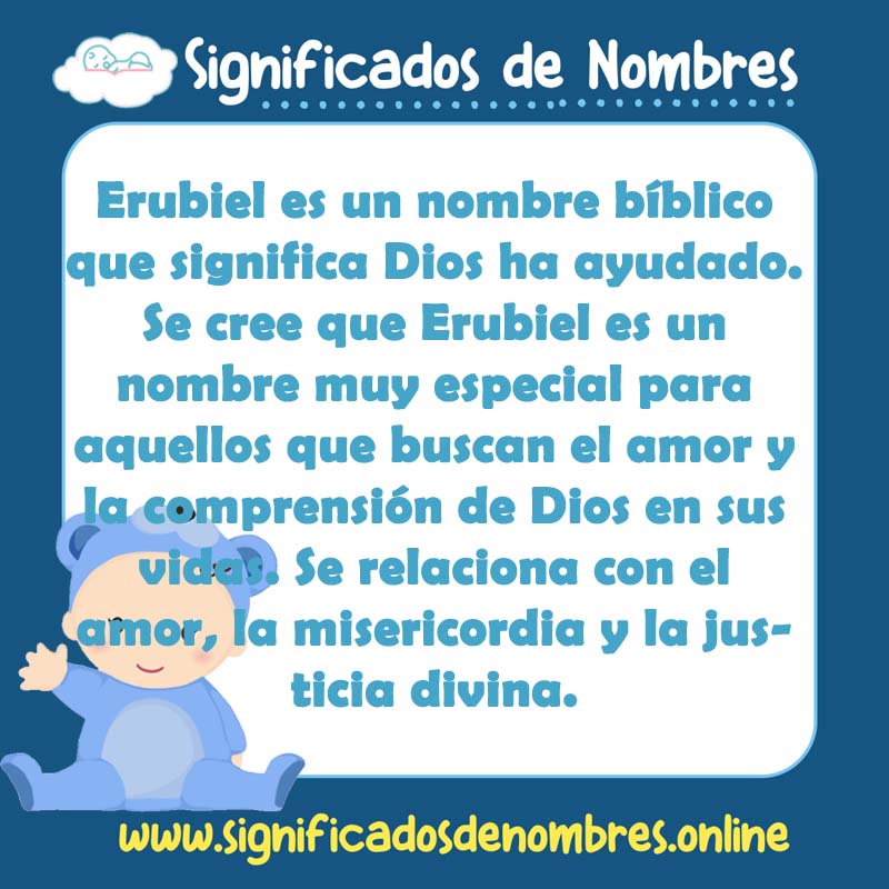 Significado de Erubiel 【 APODOS, ORIGEN Y MÁS