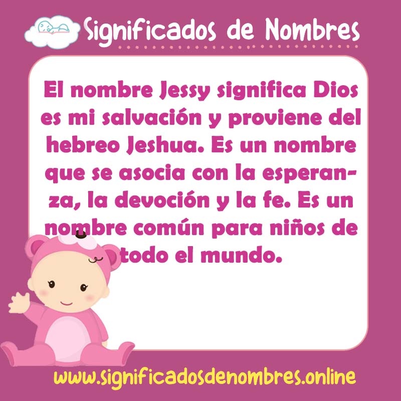 Significado de Jessy 【 APODOS, ORIGEN Y MÁS