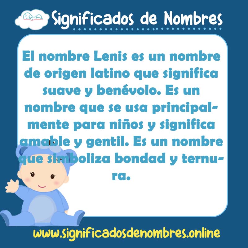 Significado de Lenis 【 APODOS, ORIGEN Y MÁS