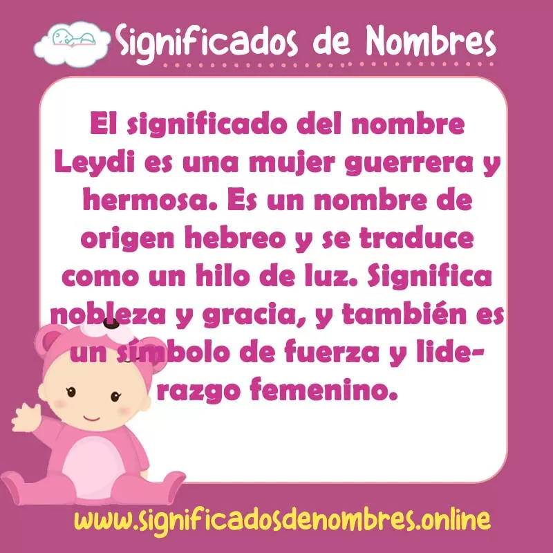Significado de Leydi 【 APODOS, ORIGEN Y MÁS