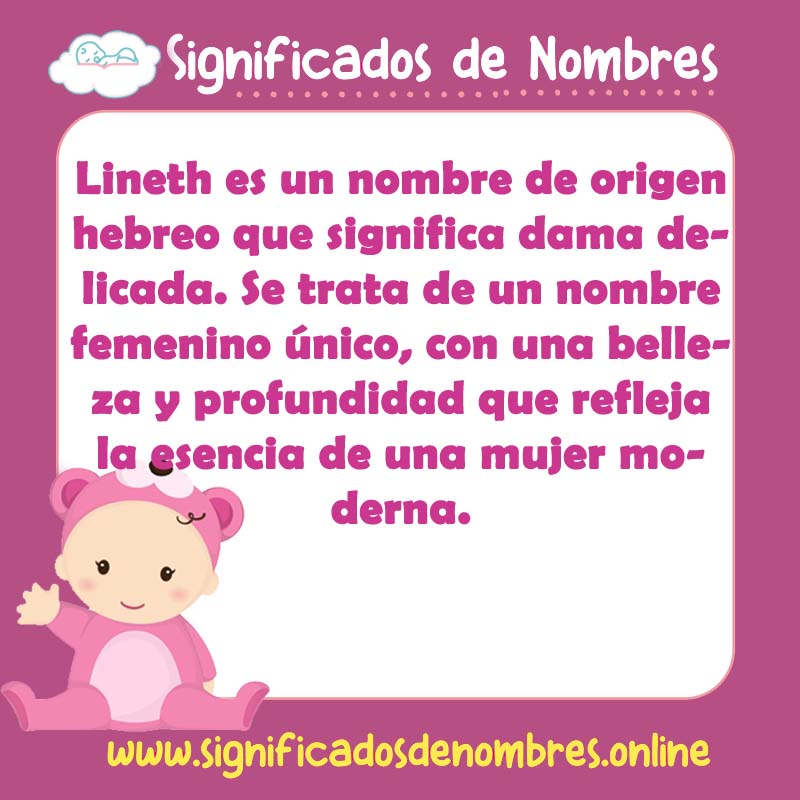 Significado de Lineth 【 APODOS, ORIGEN Y MÁS