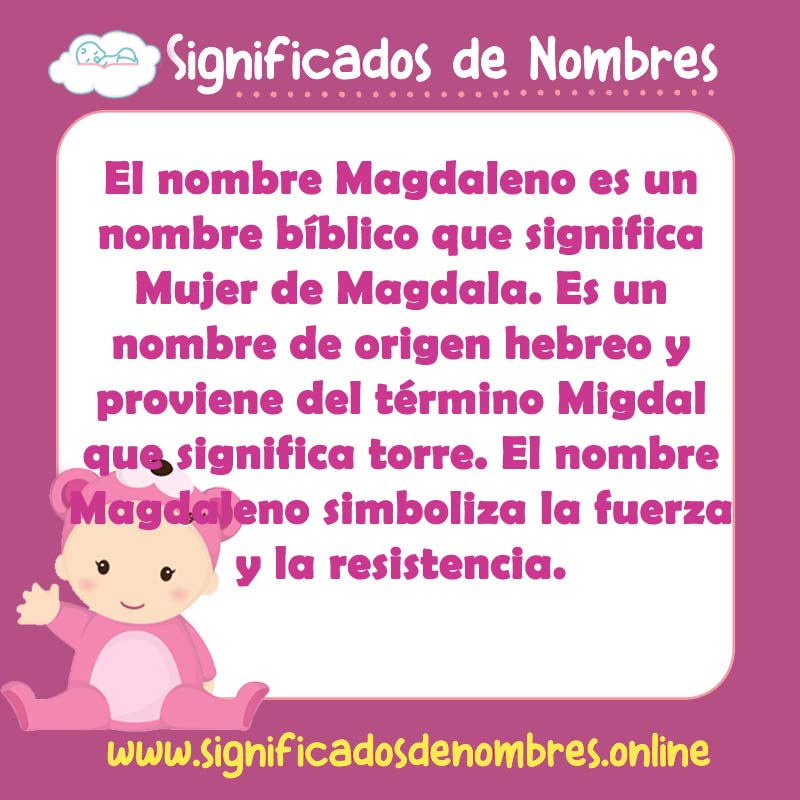Significado de Magdaleno 【 APODOS, ORIGEN Y MÁS