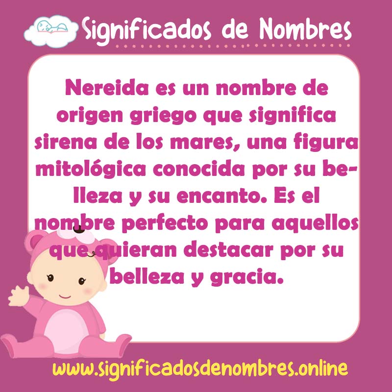 Significado de Nereida 【 APODOS, ORIGEN Y MÁS