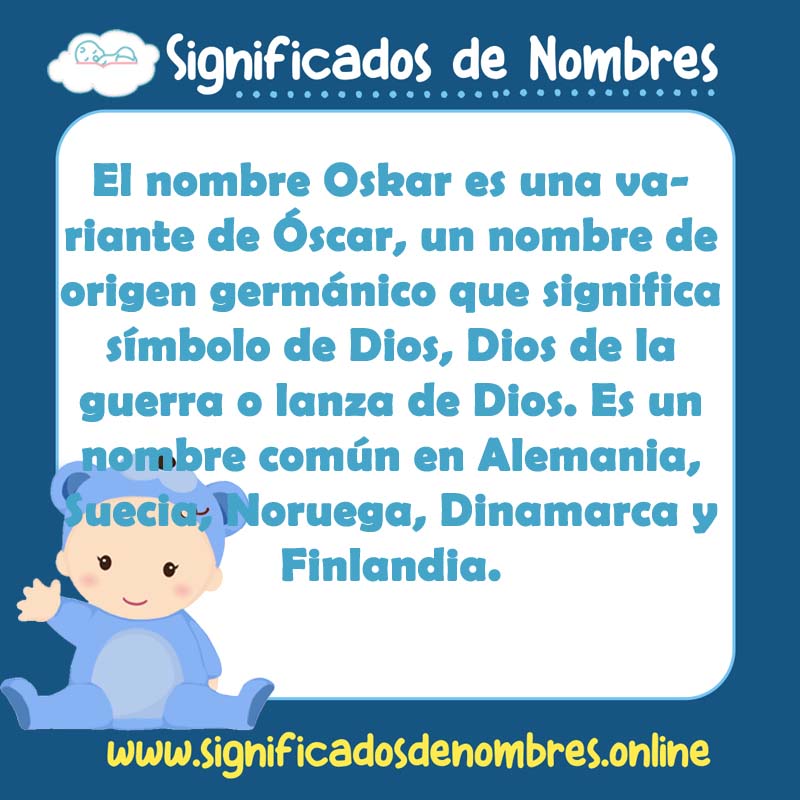Significado de Oskar 【 APODOS, ORIGEN Y MÁS