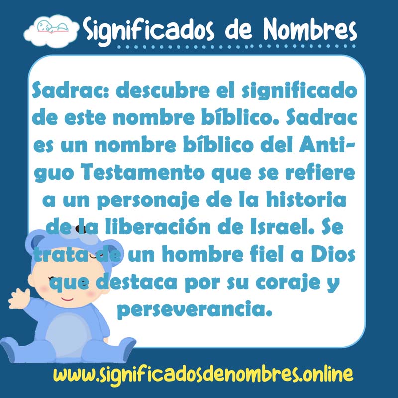 Significado de Sadrac 【 APODOS, ORIGEN Y MÁS