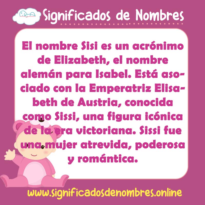 Significado de Sisi 【 APODOS, ORIGEN Y MÁS