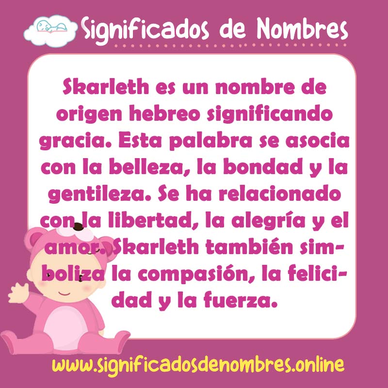 Significado de Skarleth 【 APODOS, ORIGEN Y MÁS