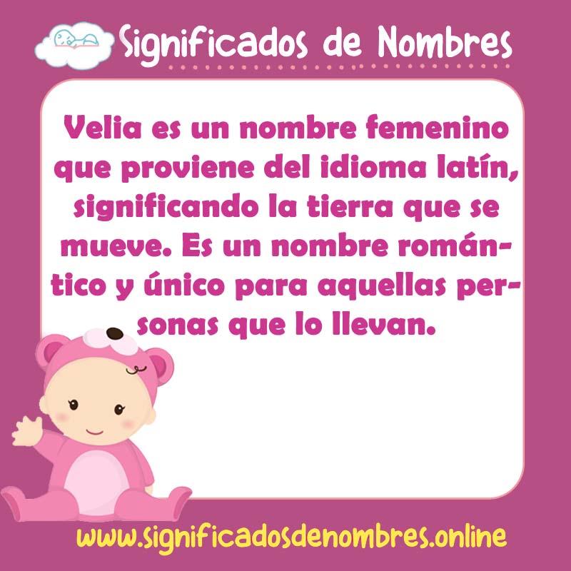 Significado de Velia 【 APODOS, ORIGEN Y MÁS