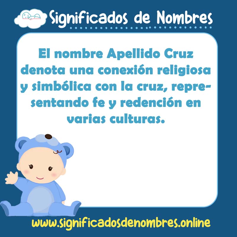 Significado de Apellido Cruz 【 APODOS, ORIGEN Y MÁS